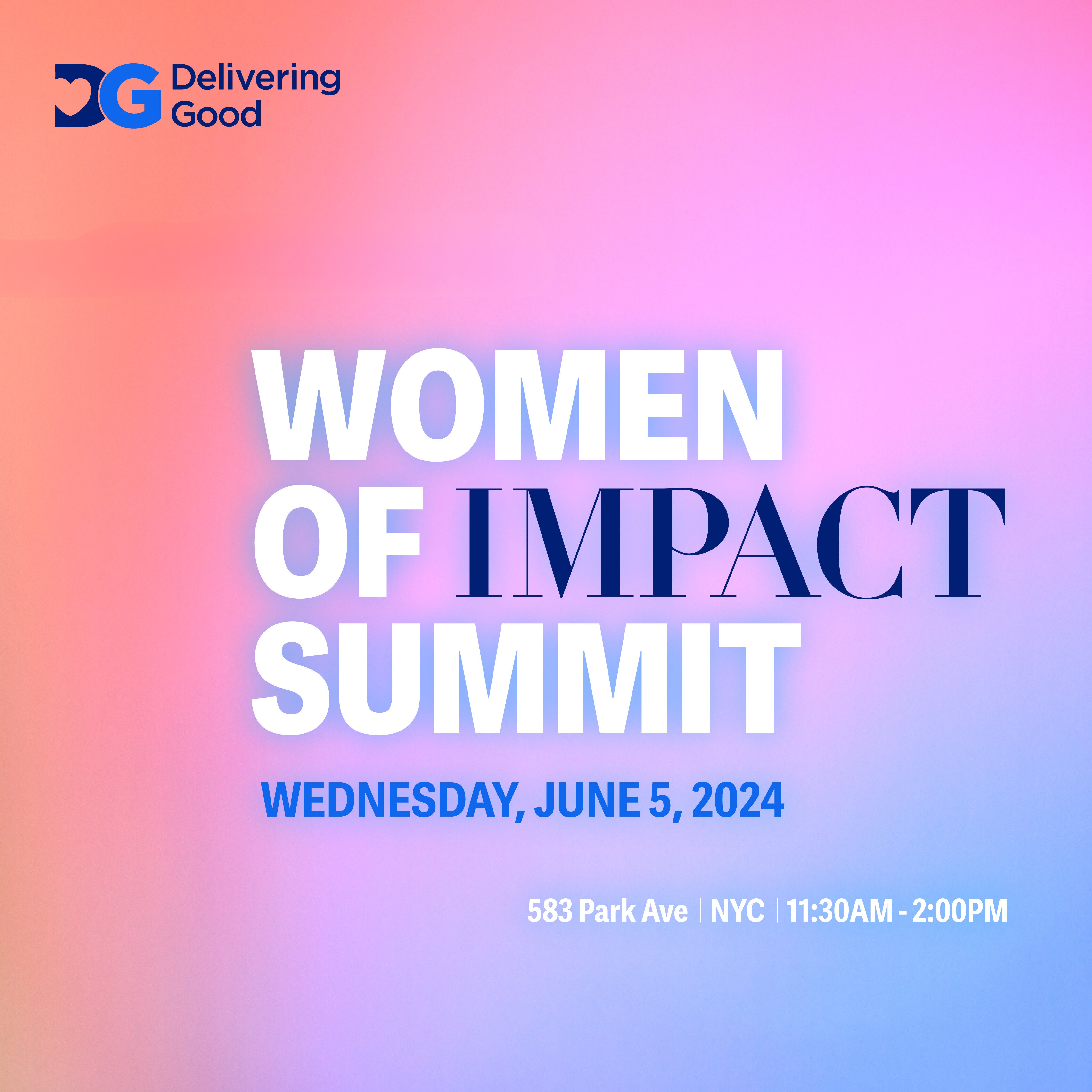 Women of Impact Summit 2024 – Delivering Good